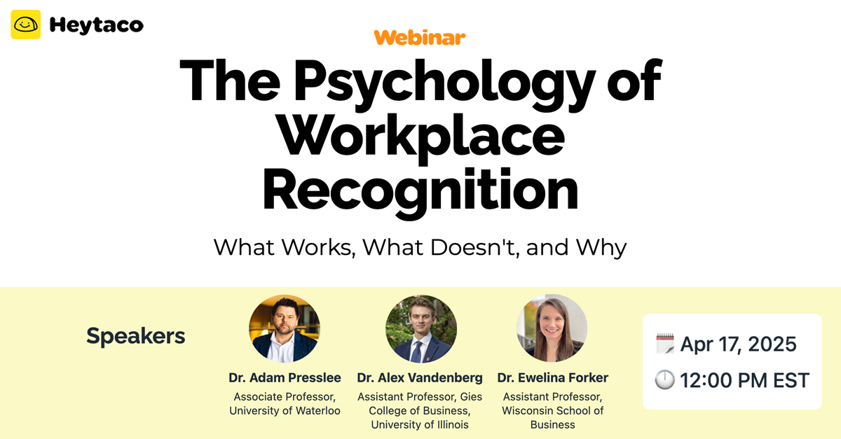 The Psychology of Workplace Recognition: What Works, What Doesn't, and ...